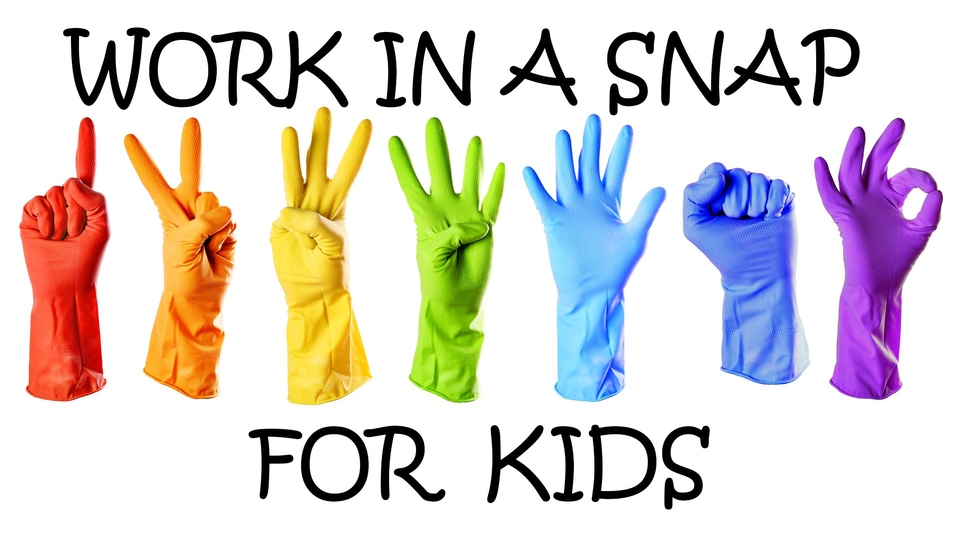 WORK IN A SNAP – Bite size house WORK you can do IN A SNAP!